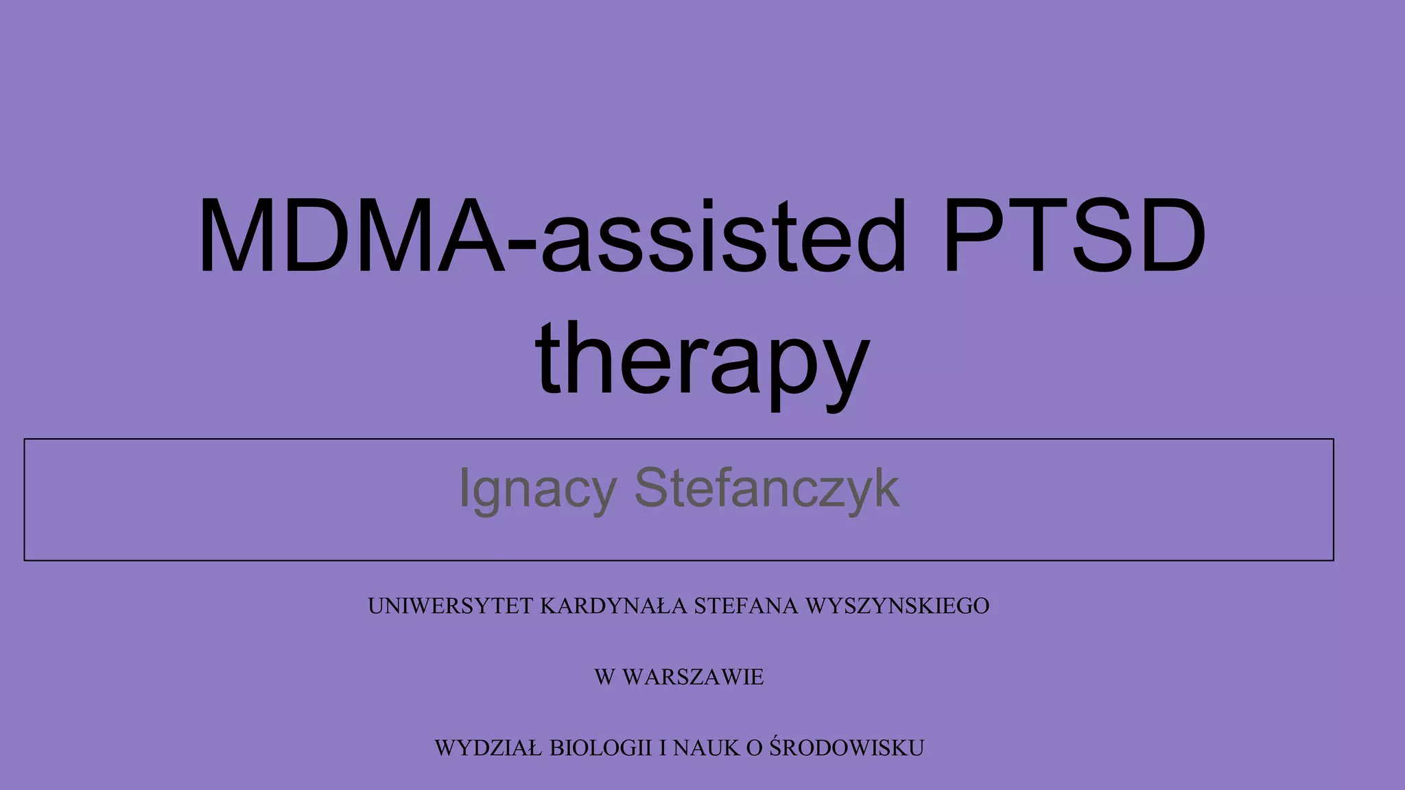 Mdma assisted ptsd therapy | PPT