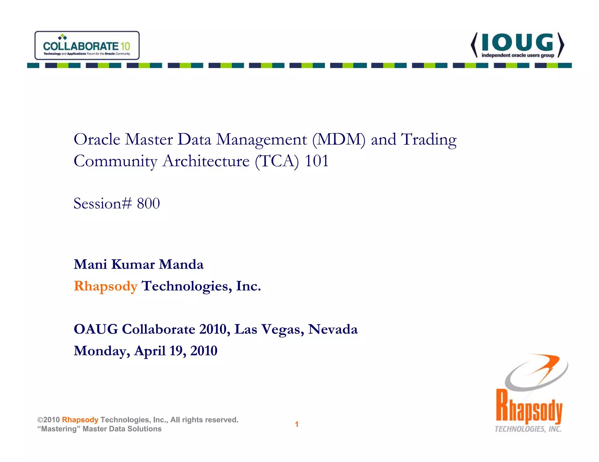 Master Data Management (MDM) 101 & Oracle Trading Community ...