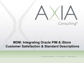 MDM: Integrating Oracle PIM & iStore | PPTX