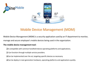 MDM- Mobile Device Management | PPT