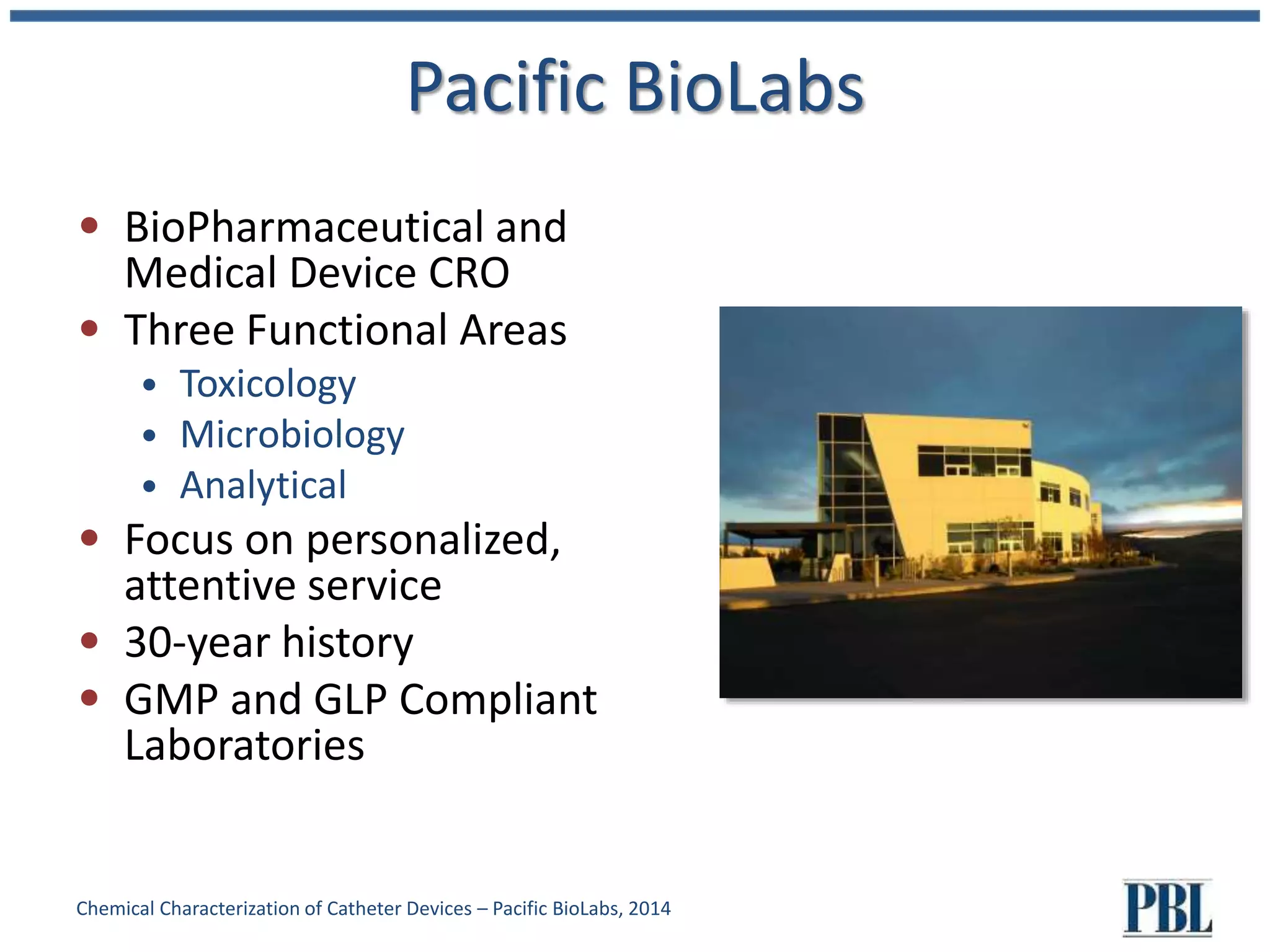 Chemical Characterization of Medical Device Catheters | PPTX