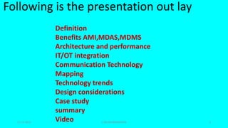 MD“Over view of Meter data acquisition system and Meter Data Management ...