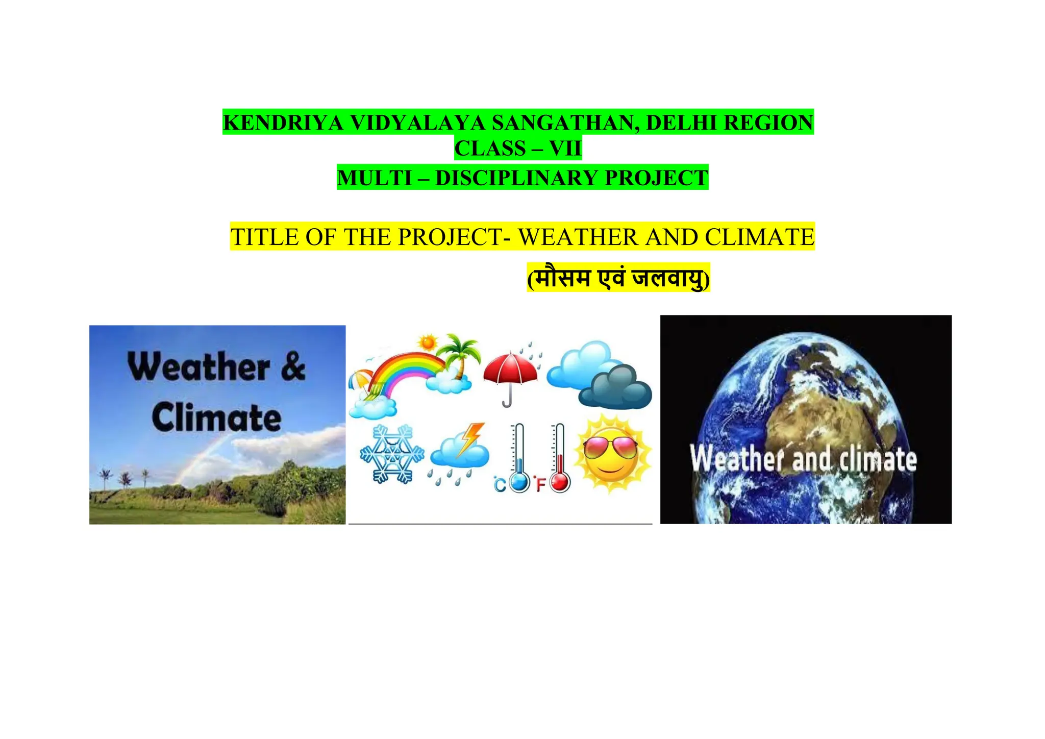 MDP - MDP - multi disciplinary project for class viWEATHER AND CLIMATE ...
