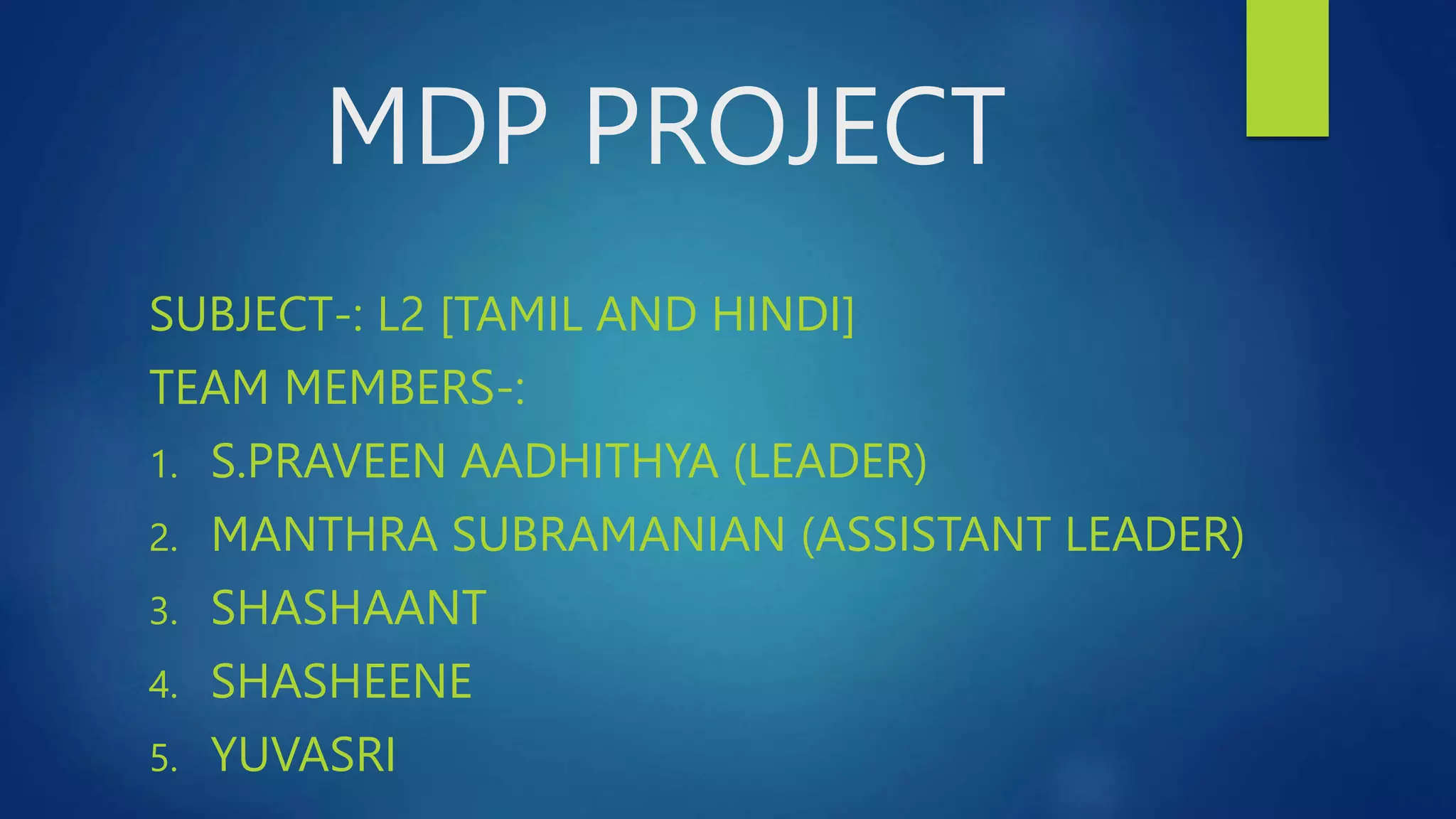 MDP PROJECT hindi and tamil.pptx