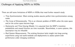 Applications of Markov Decision Processes (MDPs) in the Internet of ...