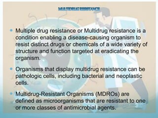 Multiple drug resistance | PPTX