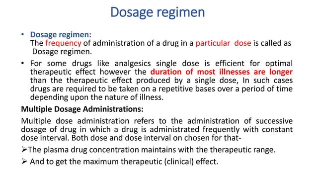 Multiple Dosage regimen | PPTX
