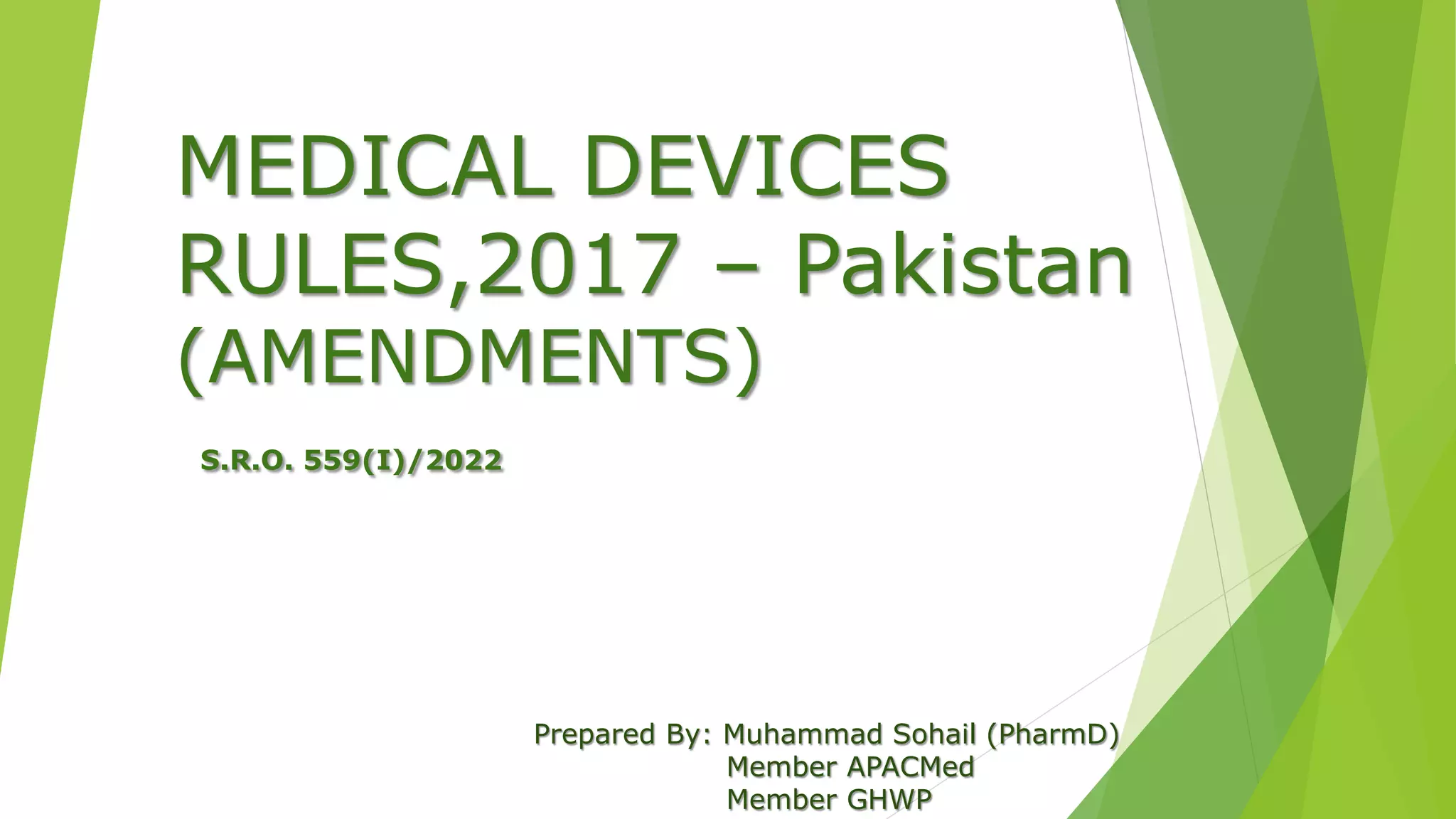 Medical Devices Rules 2017 Pakistan - Amendments 2022 | PDF