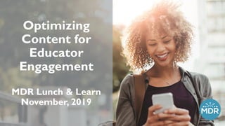 Optimizing Content for Educator Engagement | PDF