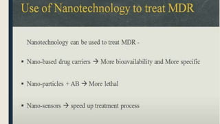MDR Multi Drug Resistance Bacteria AntiMicrobial & Chemotherapeutics.pptx