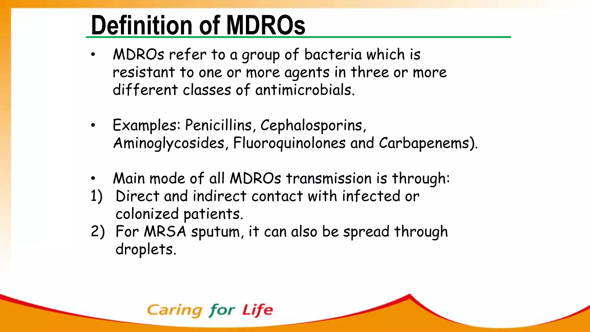 Management of Multi-Drugs Resistant Organisms | PPTX