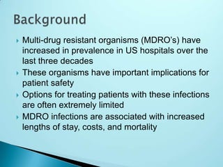 Mdro infection controlnursing final version 11.17.09 1 | PPTX