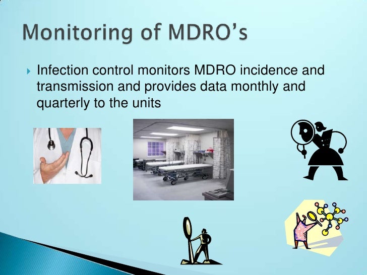 Mdro infection controlnursing final version 11.17.09 1