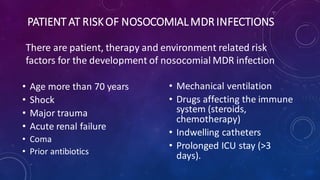MDR Pathogens: The Nightmare of Intensivists | PDF