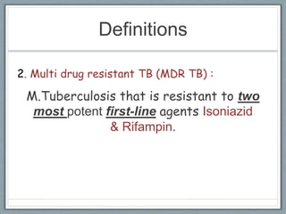 Multi Drug Resistant Tuberculosis | PPTX