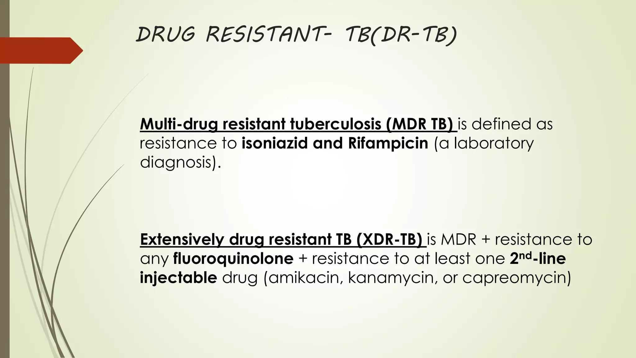 Mdr tuberculosis | PPTX