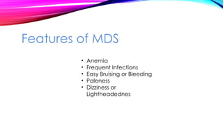Myelo dysplastic syndrome condition DS.pptx