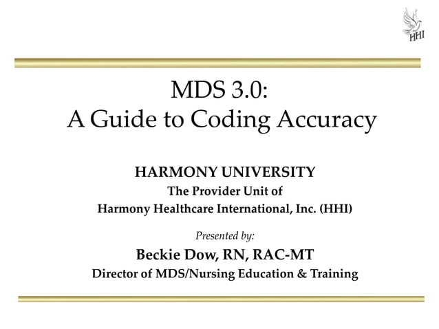 MDS 3.0: A Guide to Coding Accuracy | PPTX