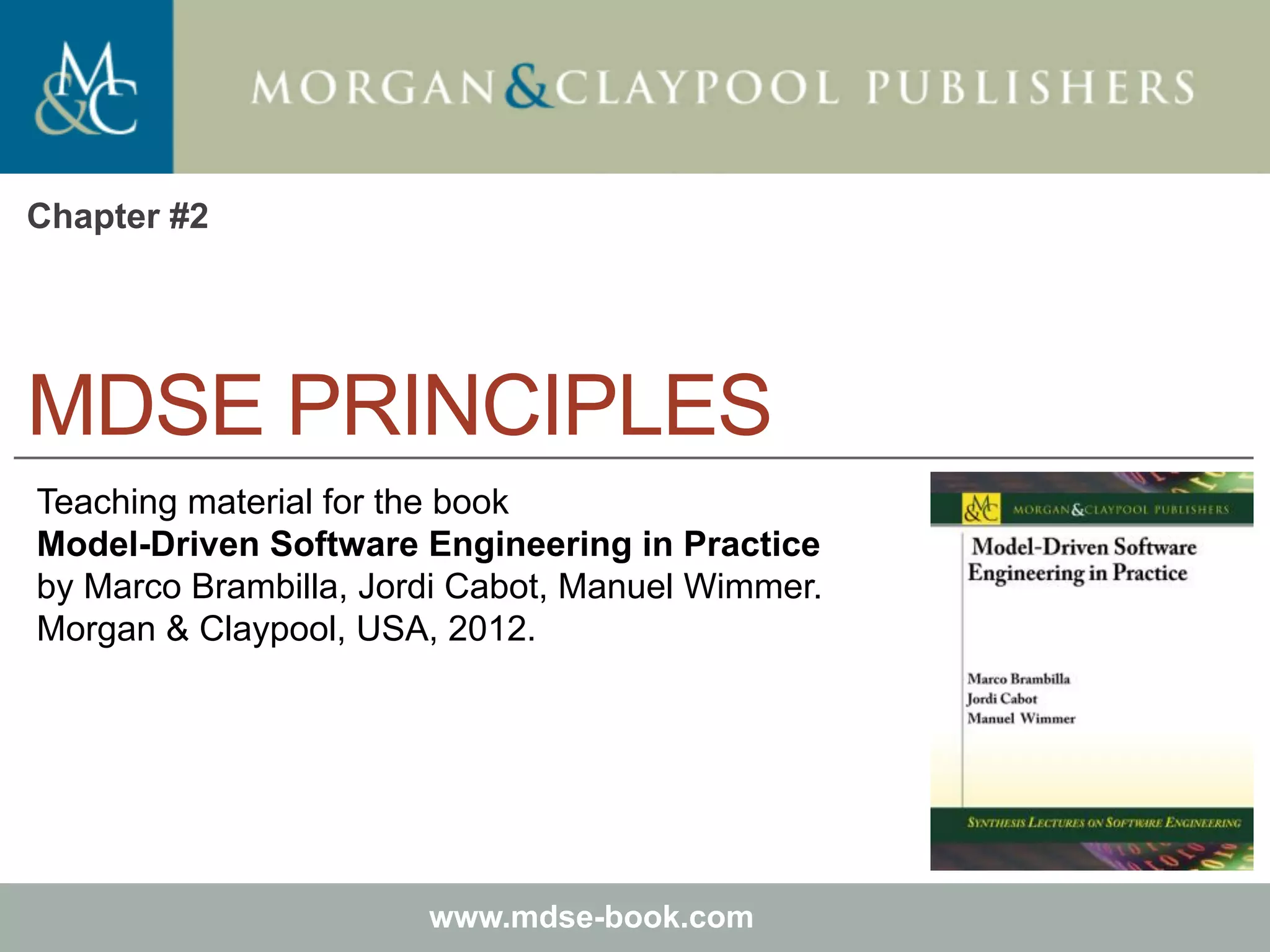 Model-Driven Software Engineering in Practice - Chapter 2 - MDSE Principles | PDF