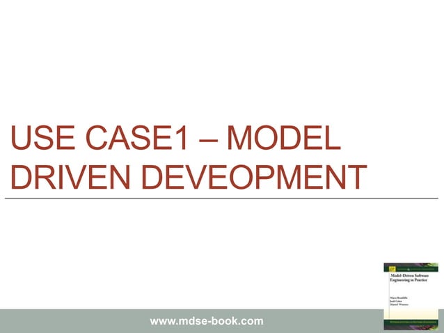 Model-driven Software Engineering in practice: Chapter 3 - MDSE Use cases | PDF