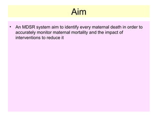 Maternal Death Surveillance and Response | PPT