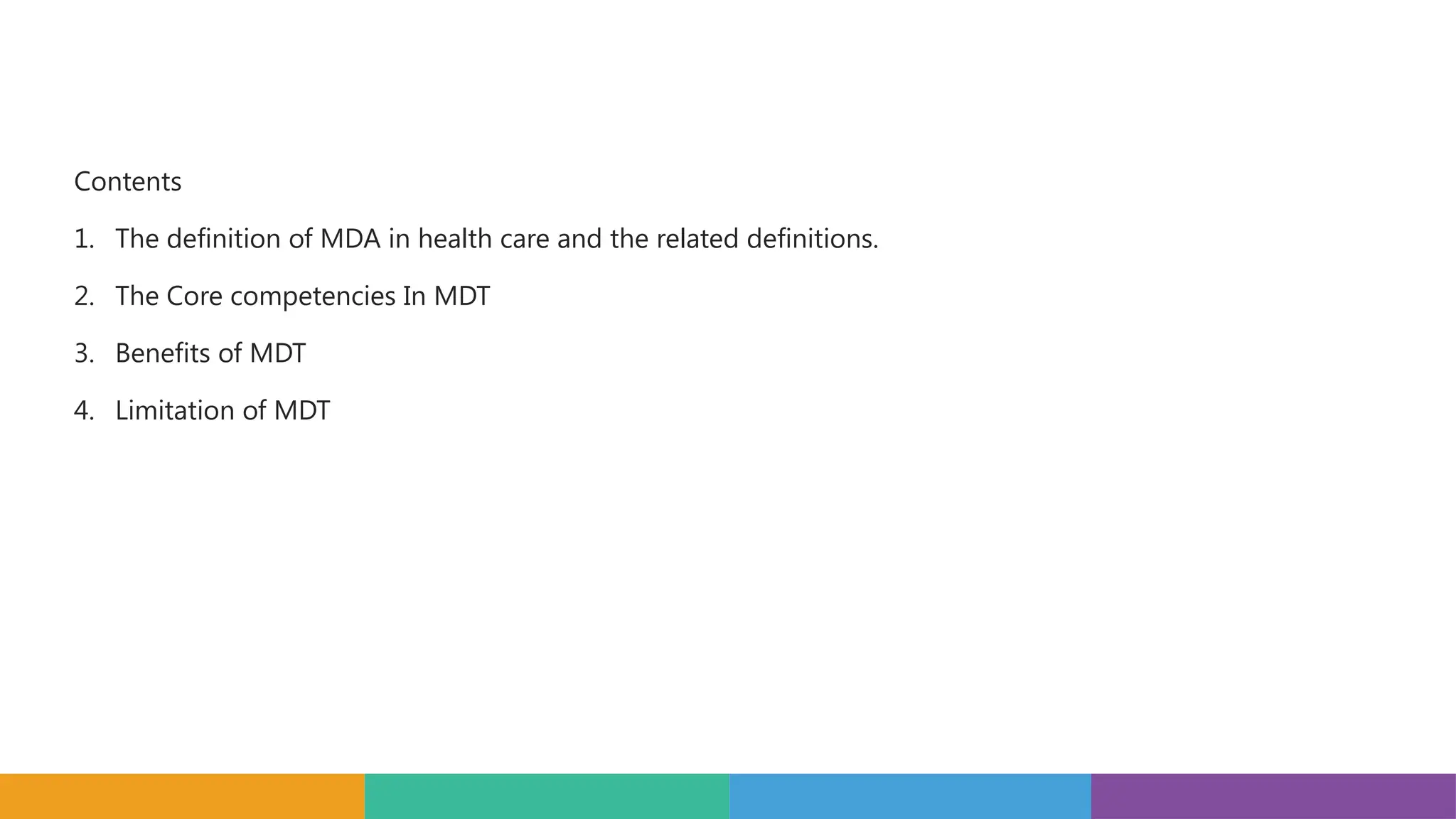 The Multidisciplinary Approach in Health care MDT.pptx