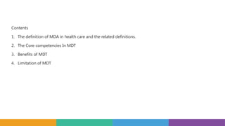 The Multidisciplinary Approach in Health care MDT.pptx