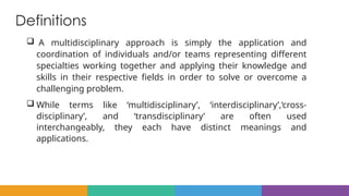 The Multidisciplinary Approach in Health care MDT.pptx