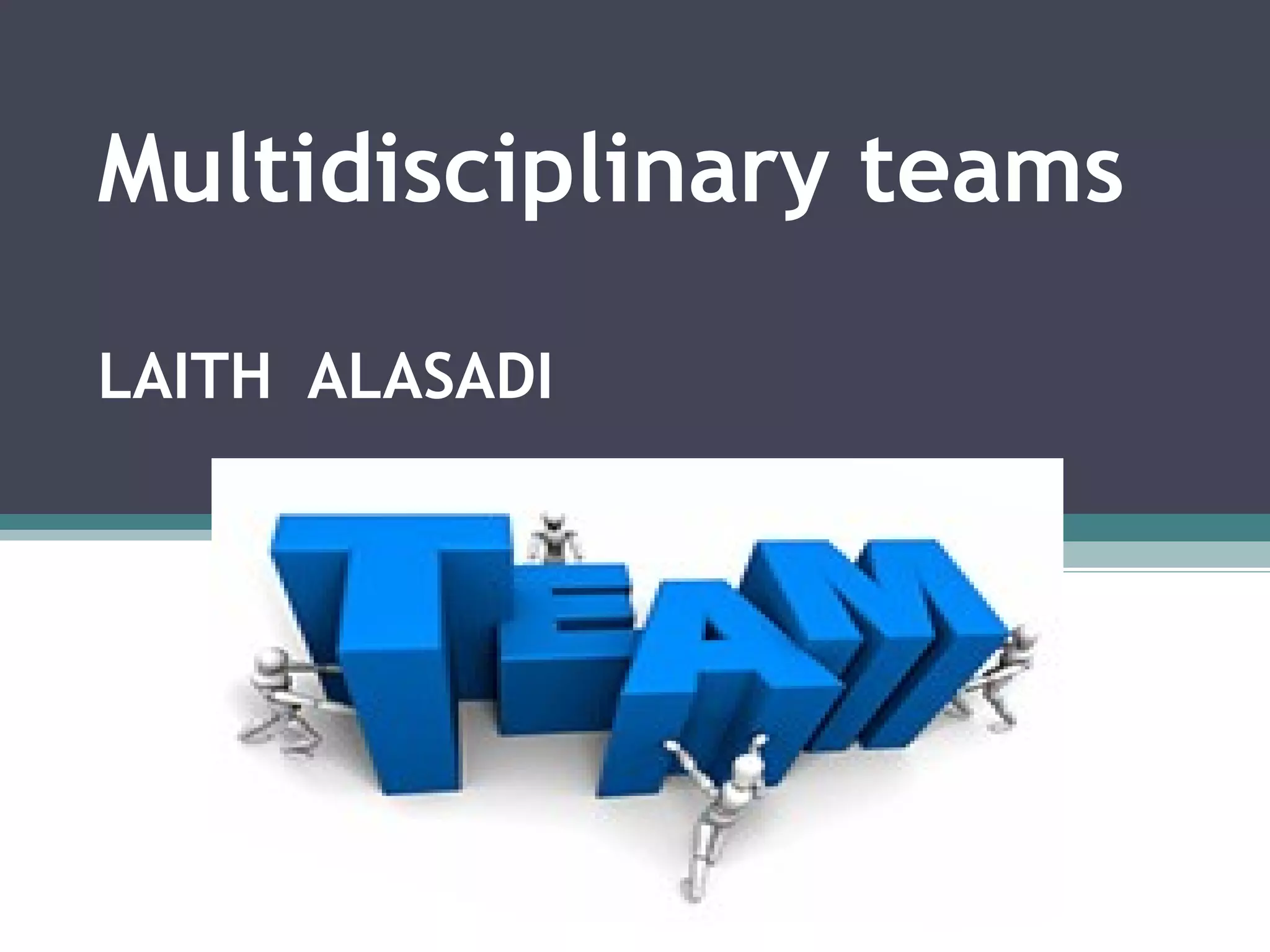 multi-disciplinary team | PPT