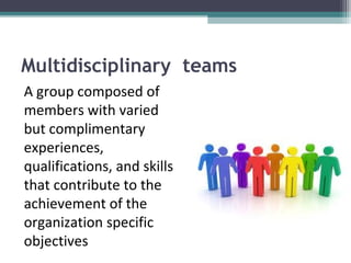 multi-disciplinary team | PPT | Healthcare Industry | Industries