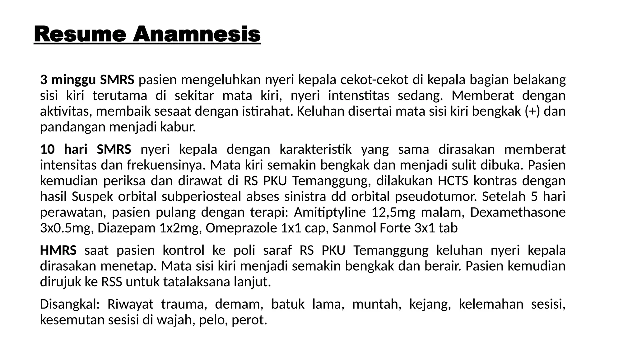 Kasus laki-laki dengan abses periosteal orbita.pptx
