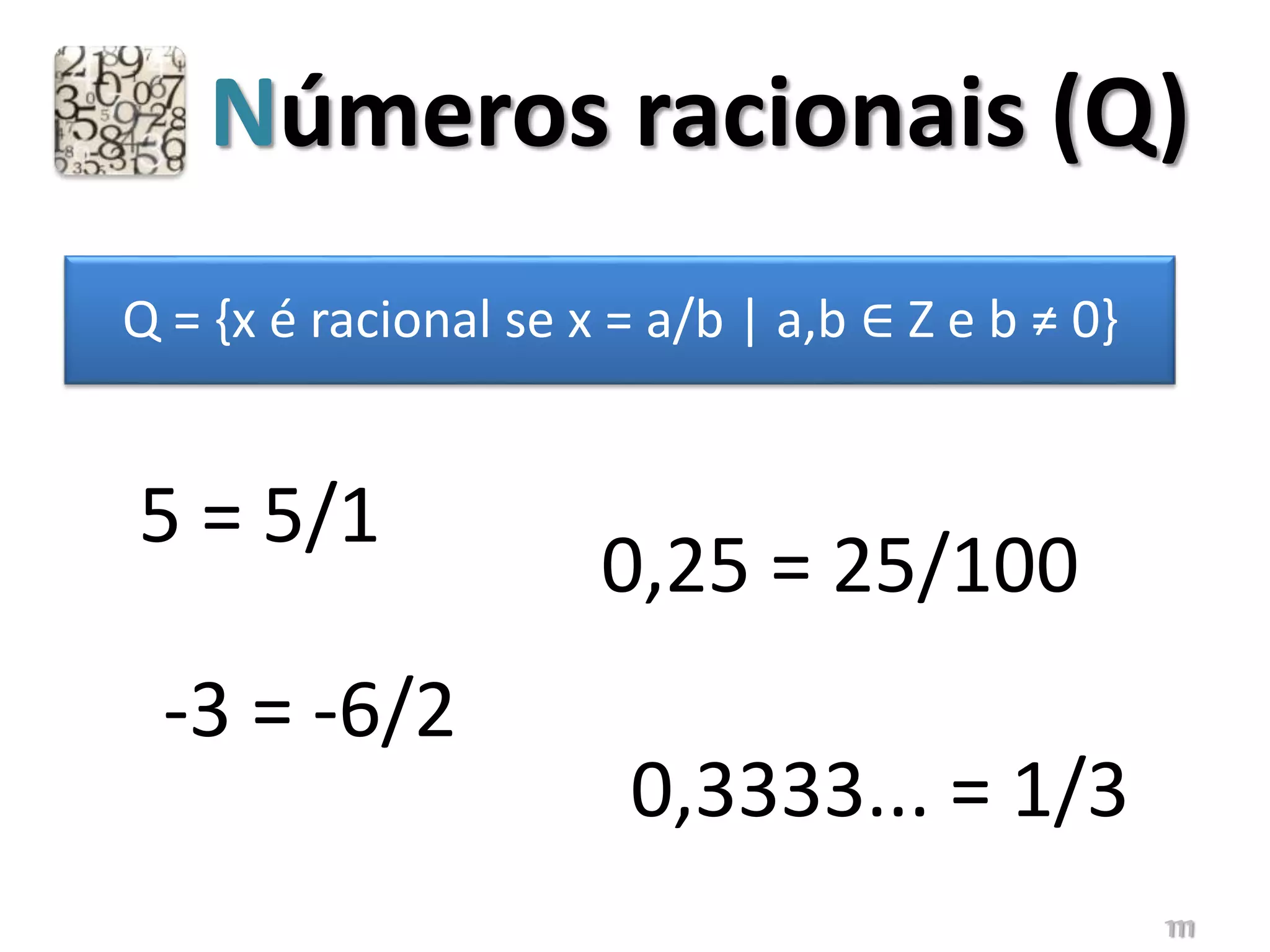 Módulo 07 números naturais, inteiros e racionais | PPT