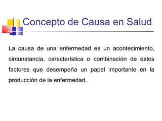 Módulo 4 Causa y Efecto en Control de Enfermedades | PPT