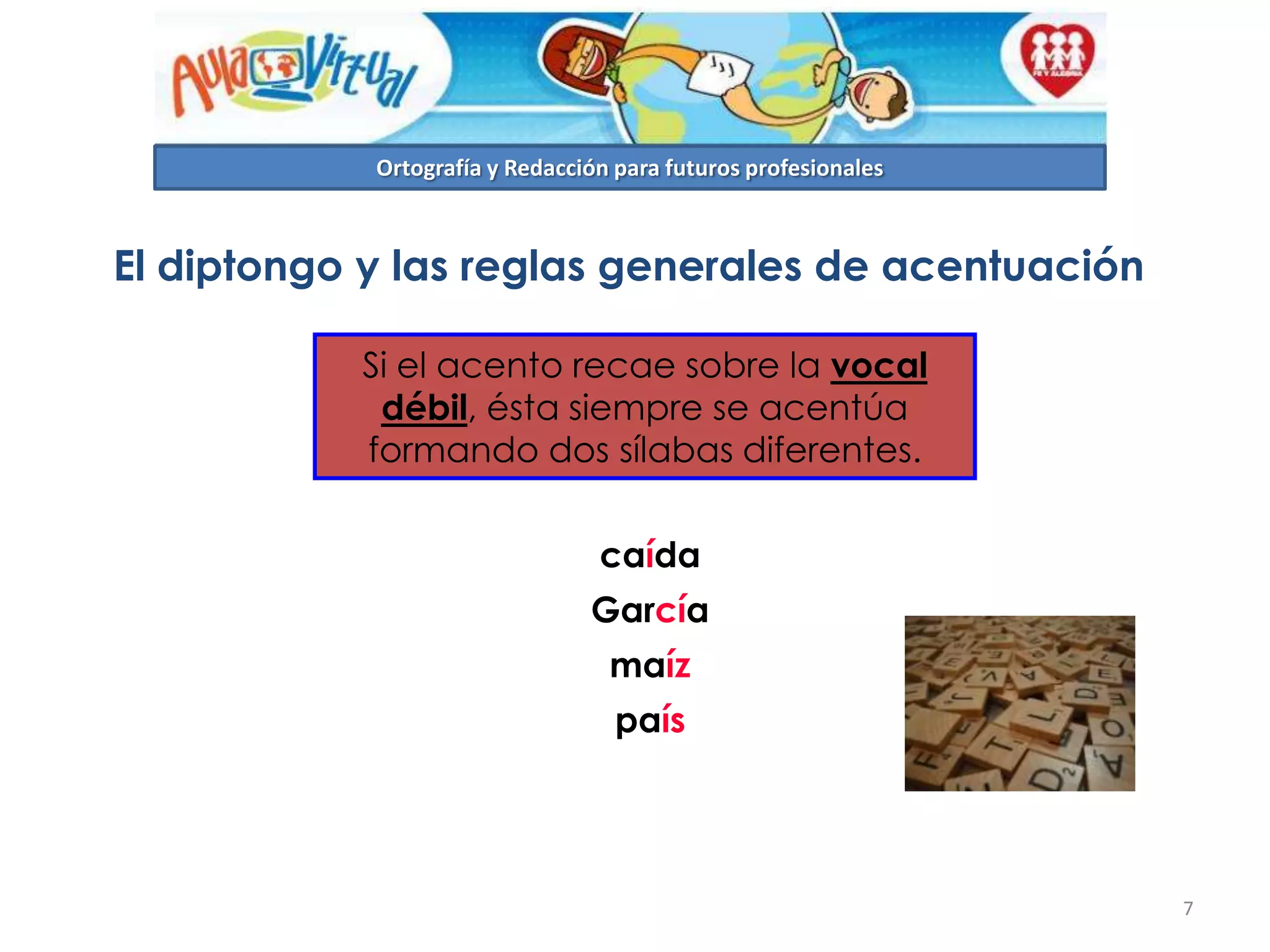 Diptongo y reglas de acentuación | PPT