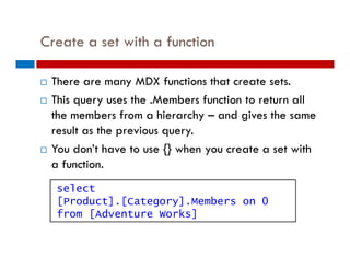 MDX - What BI Developers Need To Know | PPT