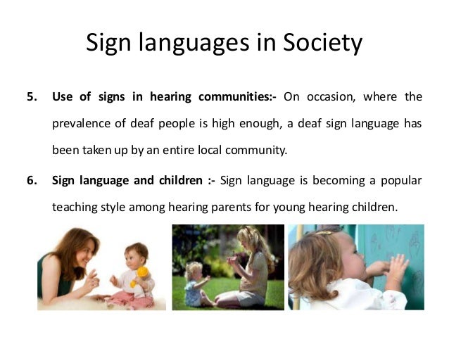 Sign Language in Communication
