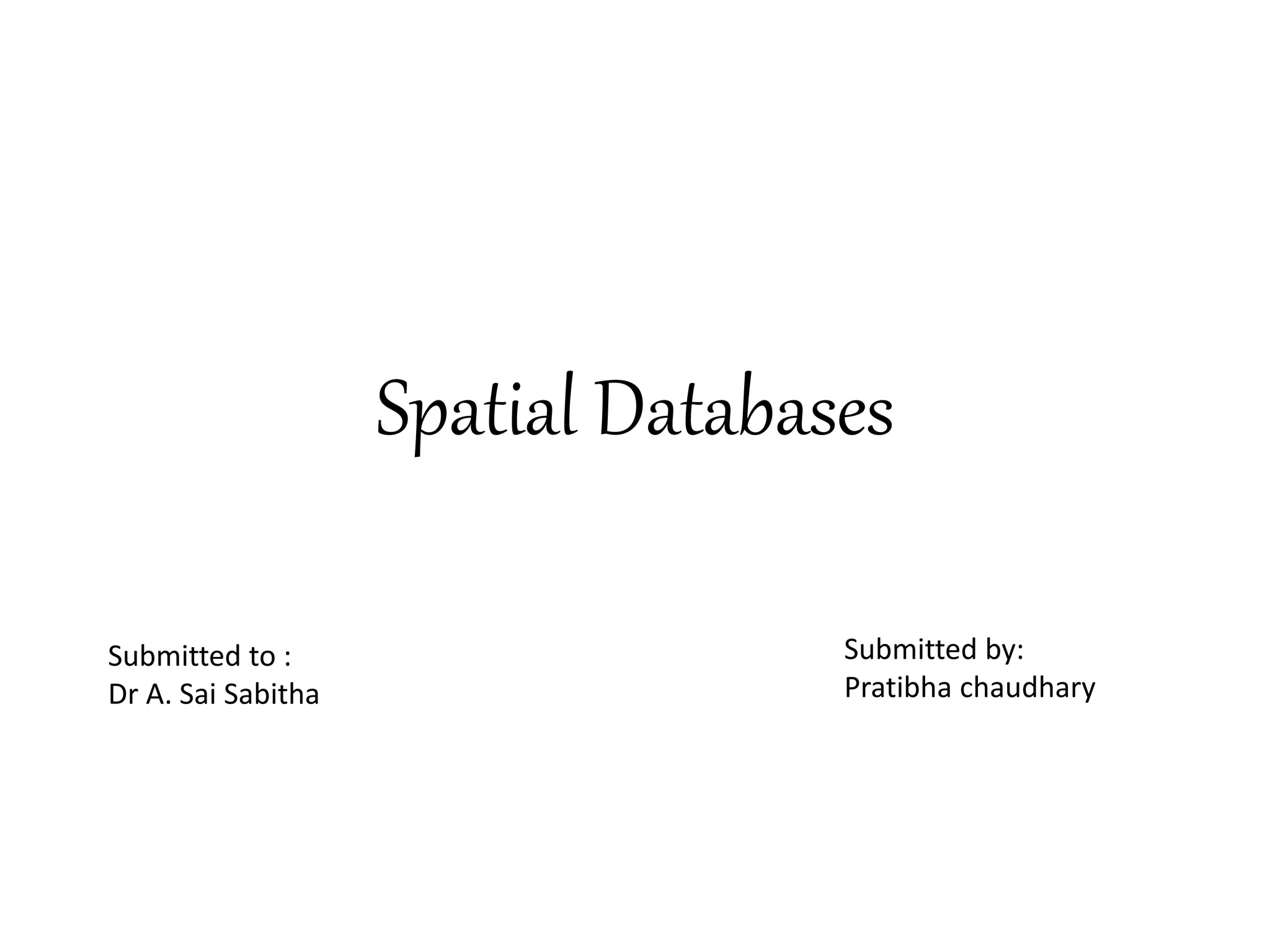Spatial Databases | PPTX