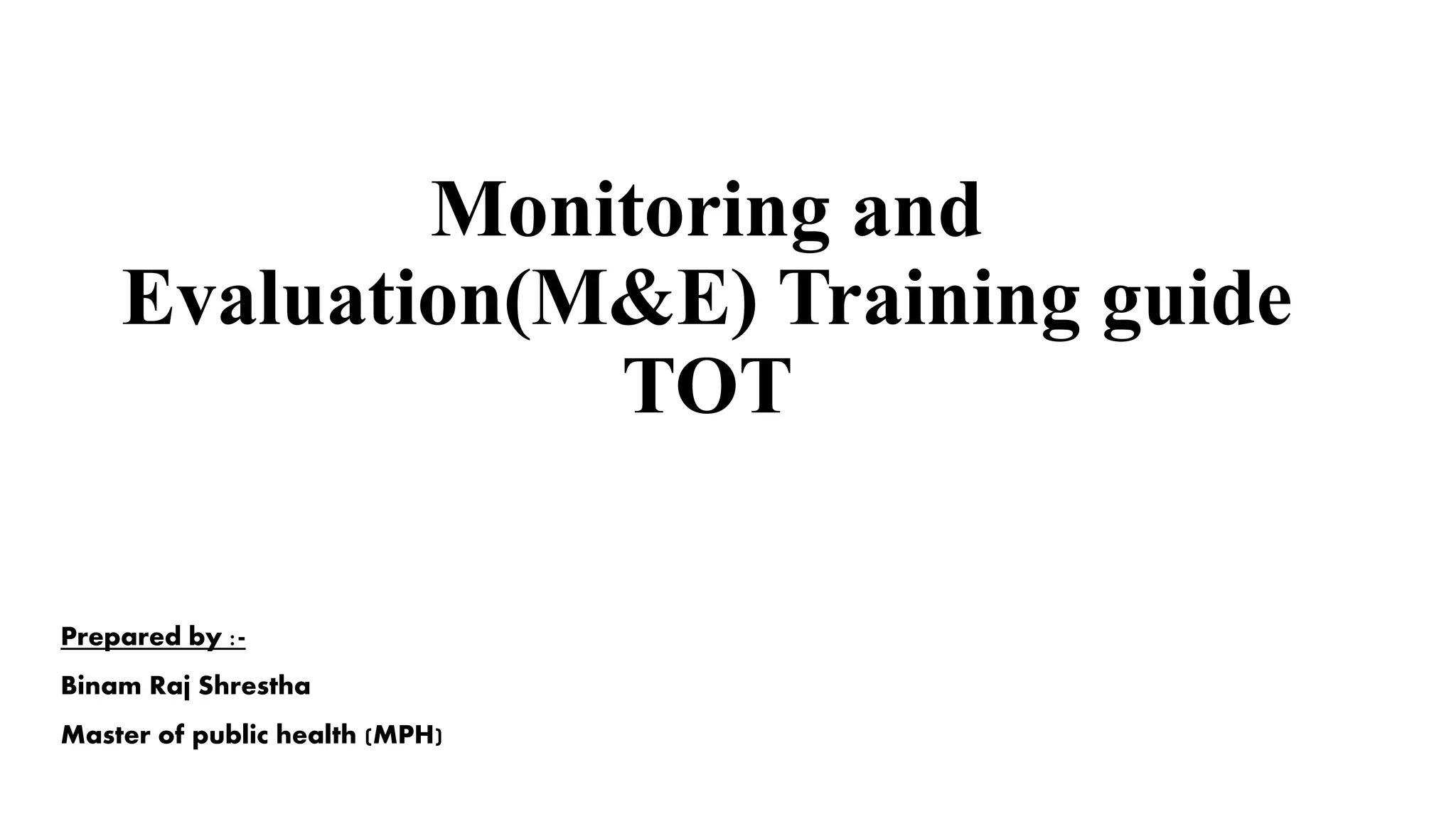 M & E Training guide | PPTX