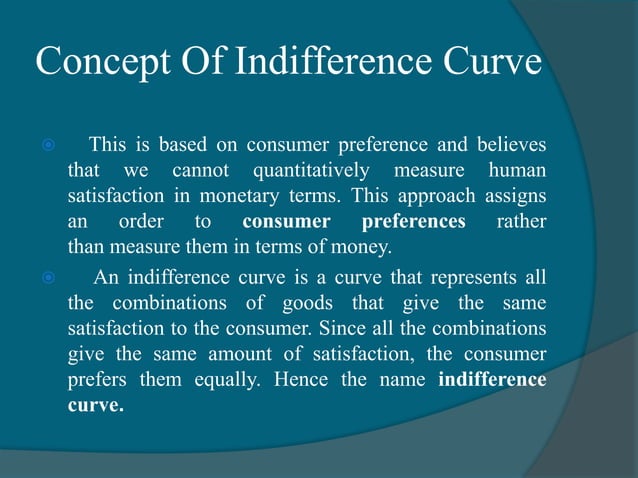 Indifference Curve -Managerial Economics | PPT