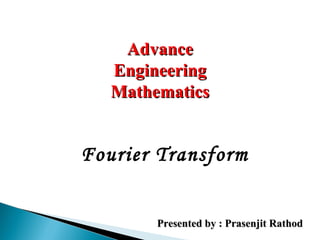 Advance Engineering Mathematics | PPT