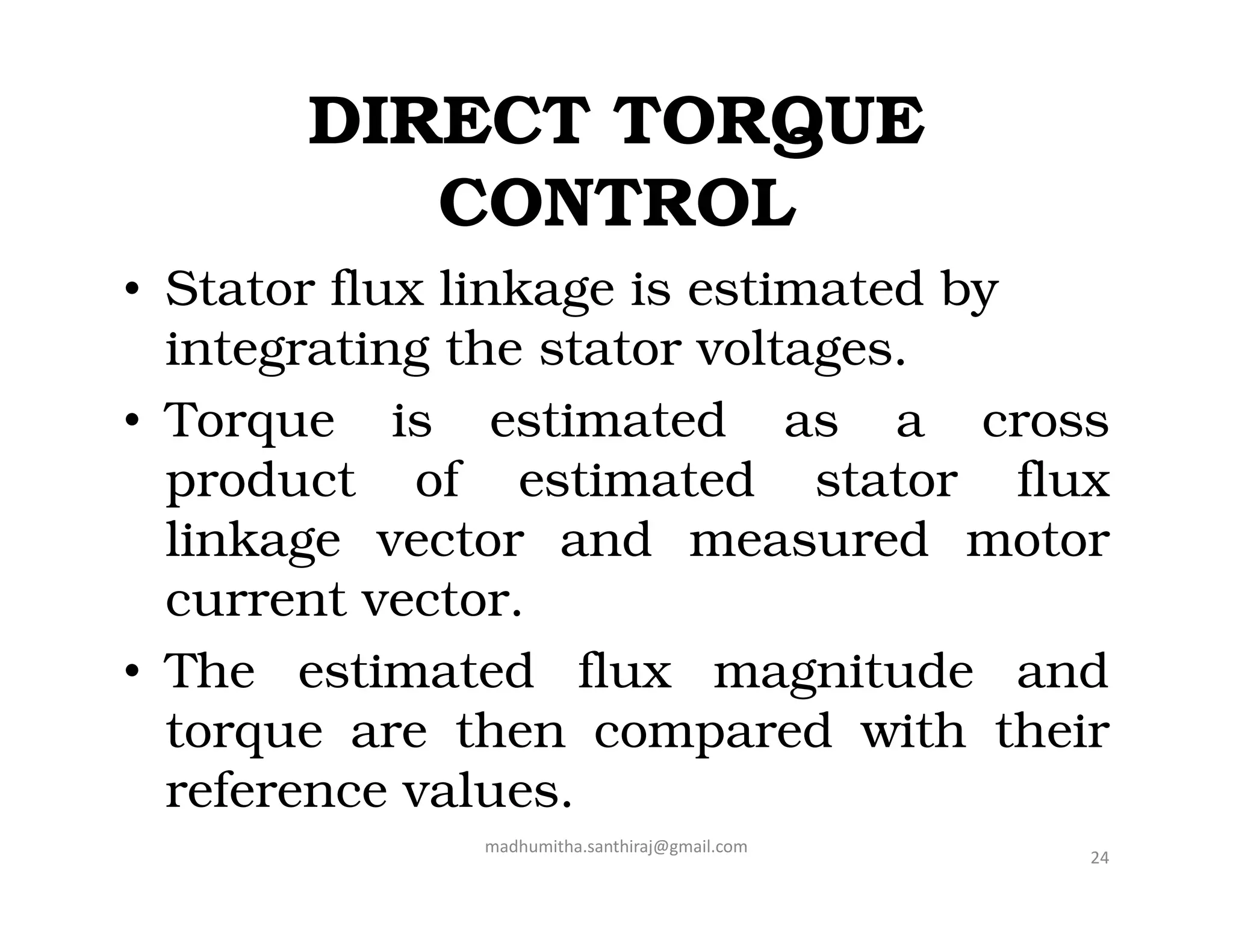 Direct Torque Control Of Three Phase Induction Motor Using Four Switch Three Phase Inverter