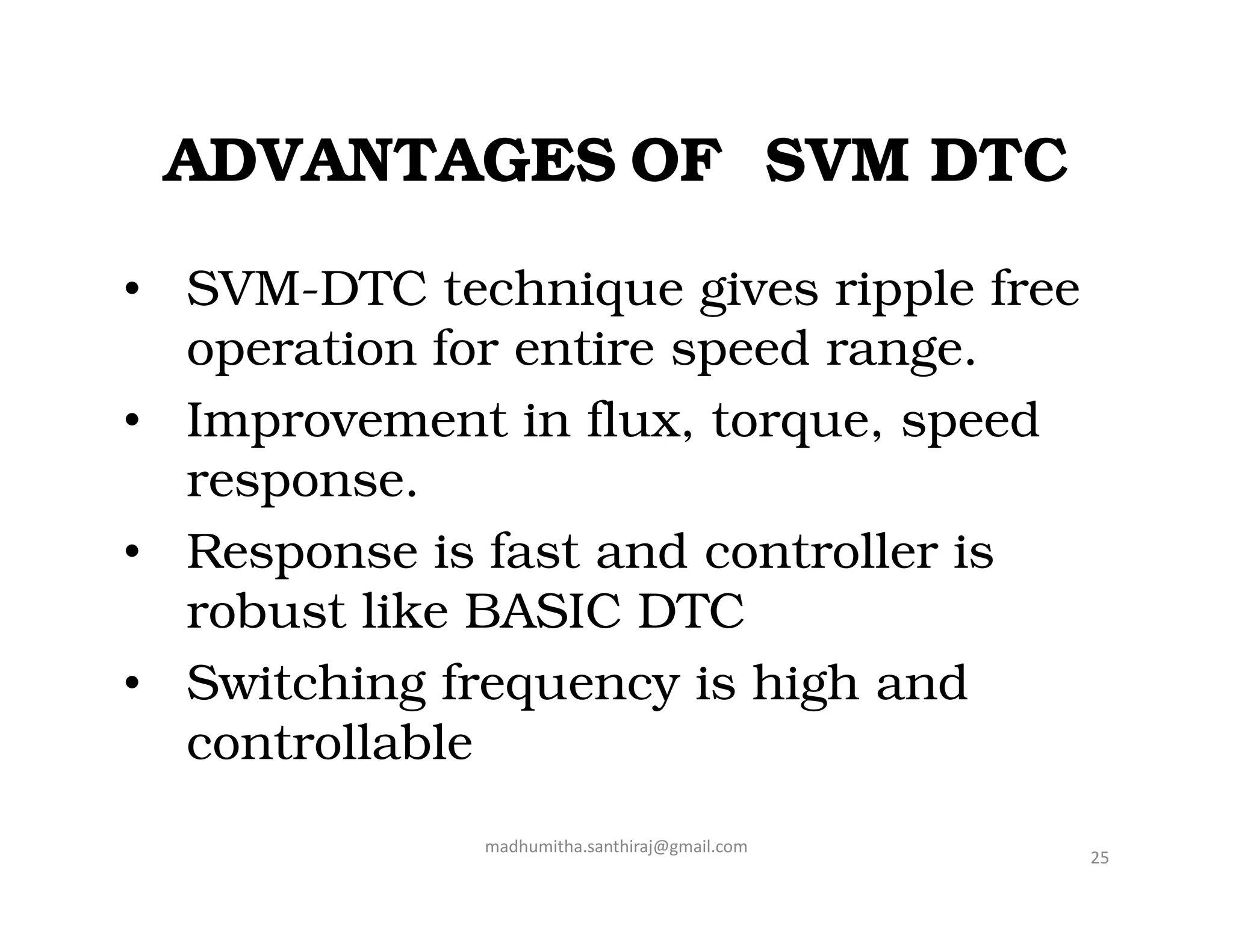 Direct Torque Control Of Three Phase Induction Motor Using Four Switch