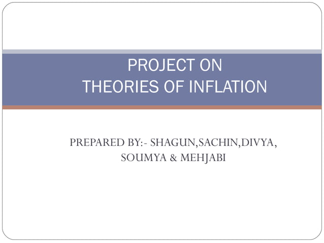 Theories of Inflation | PPT