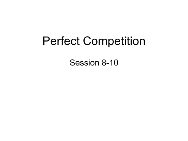 Microeconomics Perfect Competition | PDF
