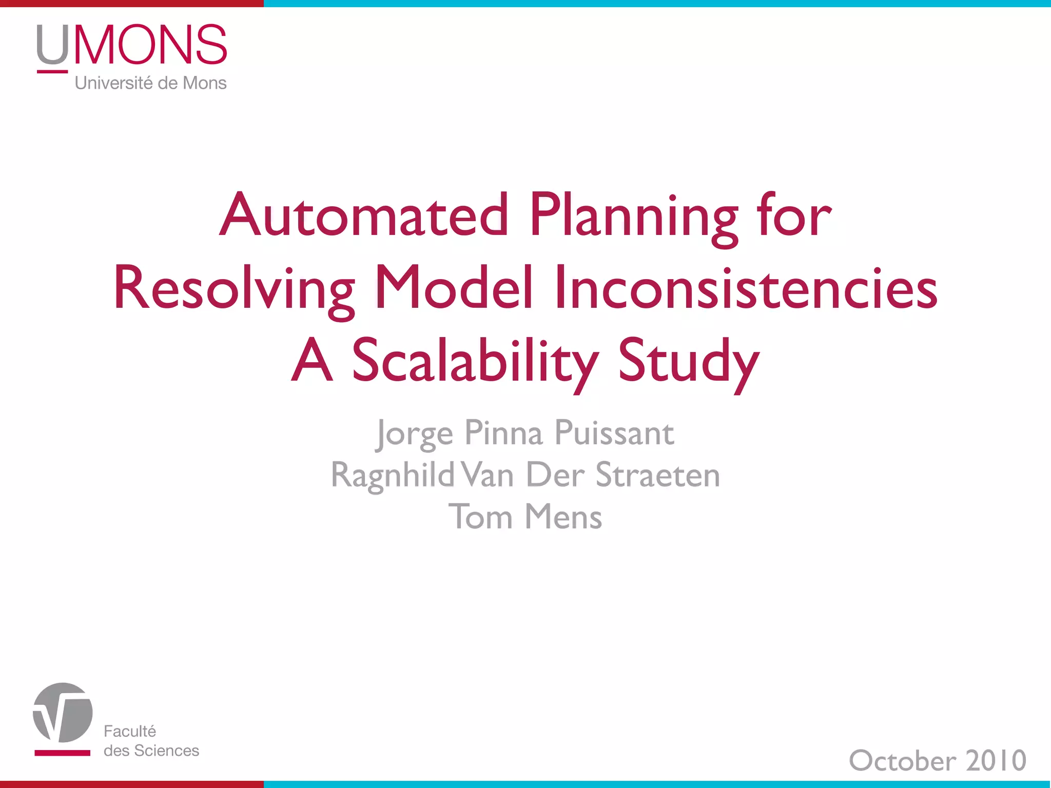 Automated Planning for Resolving Model Inconsistencies - A Scalability Study | PPT