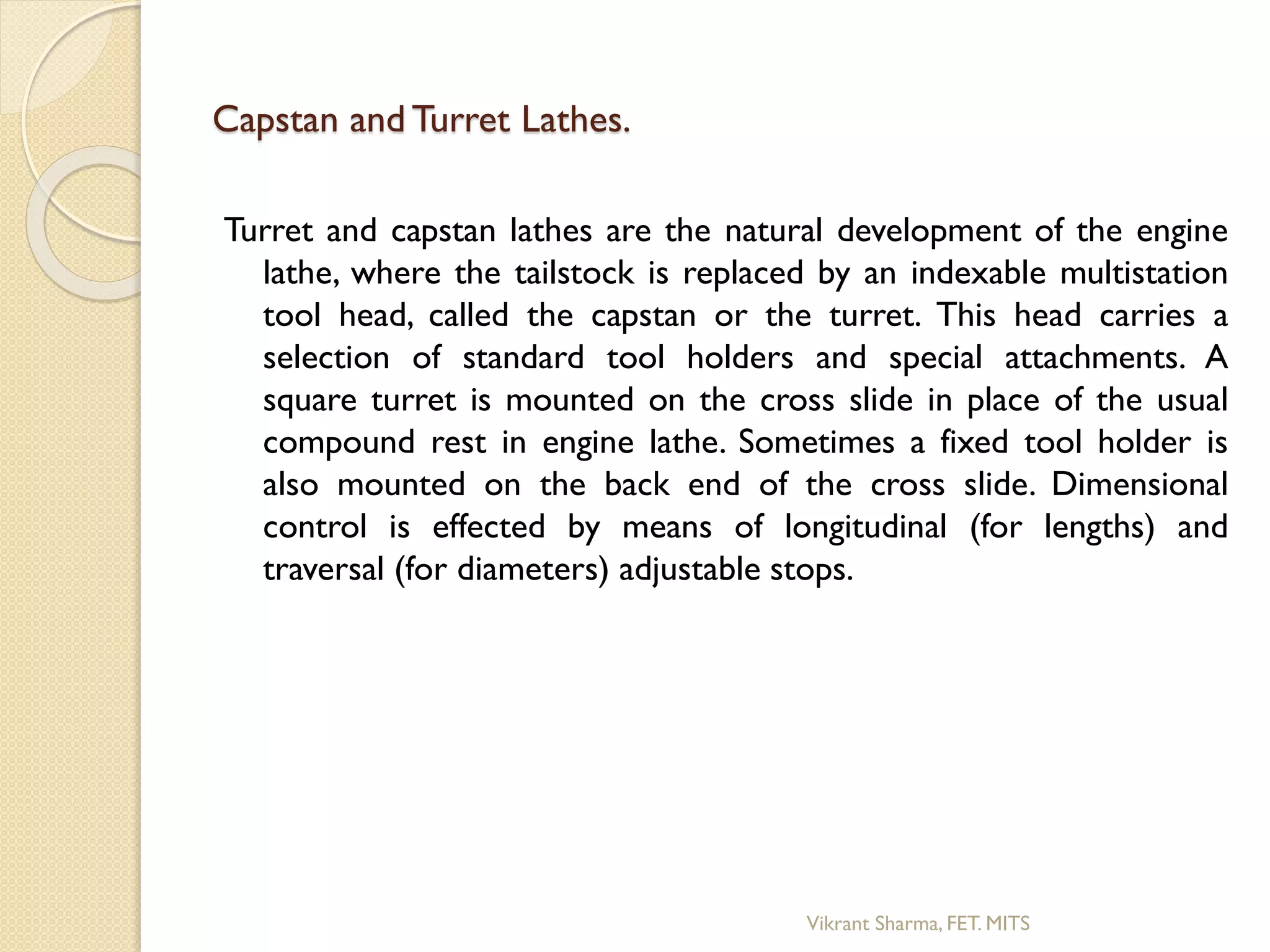 Capstan, Turret & Automatic lathe | PPTX