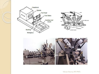 Capstan, Turret & Automatic lathe | PPTX