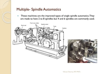 Capstan, Turret & Automatic lathe | PPTX