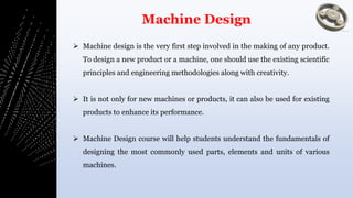 Machine Design Lecture 1 | PPTX