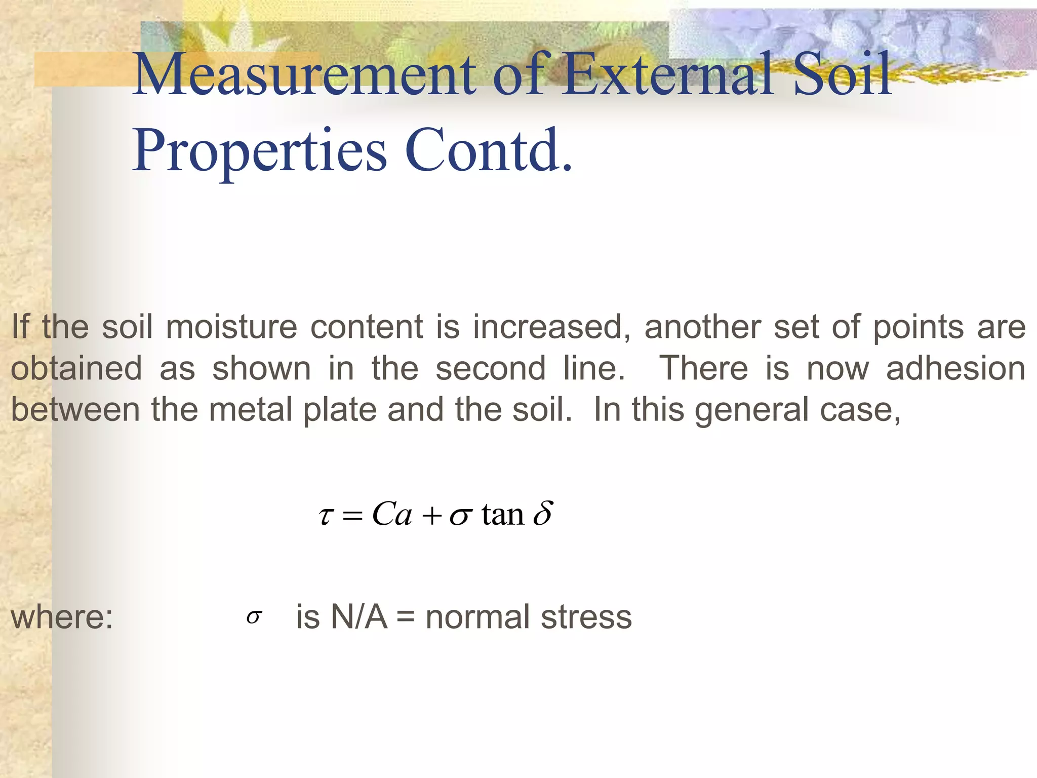 SOIL STRENGTH AND SOIL FORCES | PPT